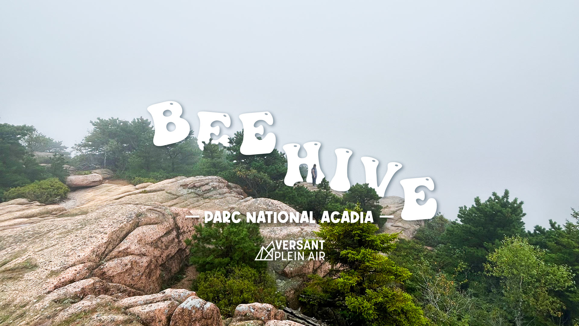 The Beehive loop – Parc national Acadia – Versant plein air